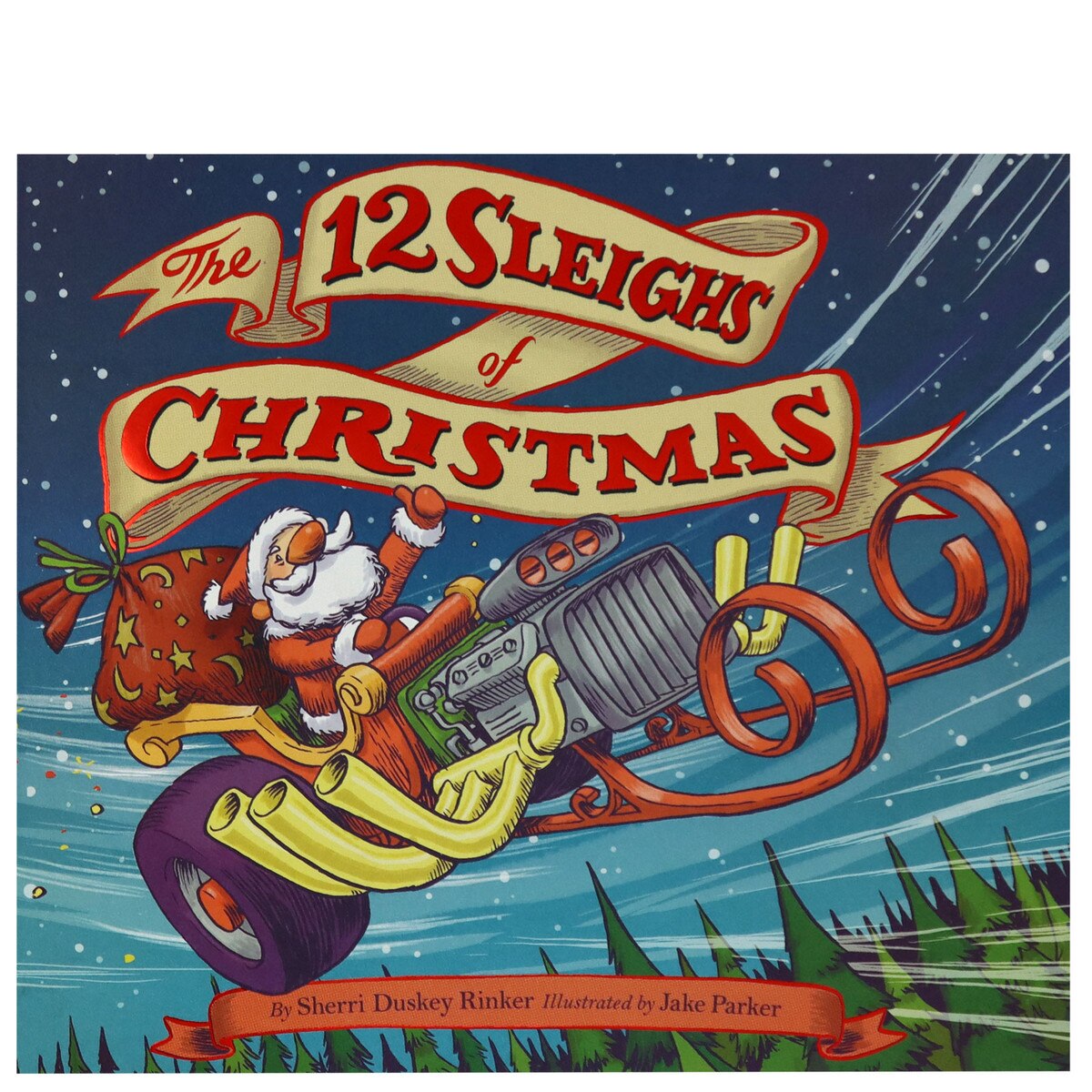 The 12 Sleighs of Christmas By Sherri Duskey Rinker and Illustrated By ...