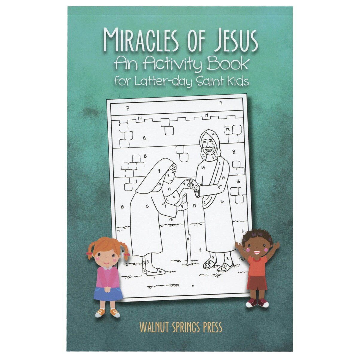 The Disciples of Jesus: An Activity Book For Latter-Day Saint Kids