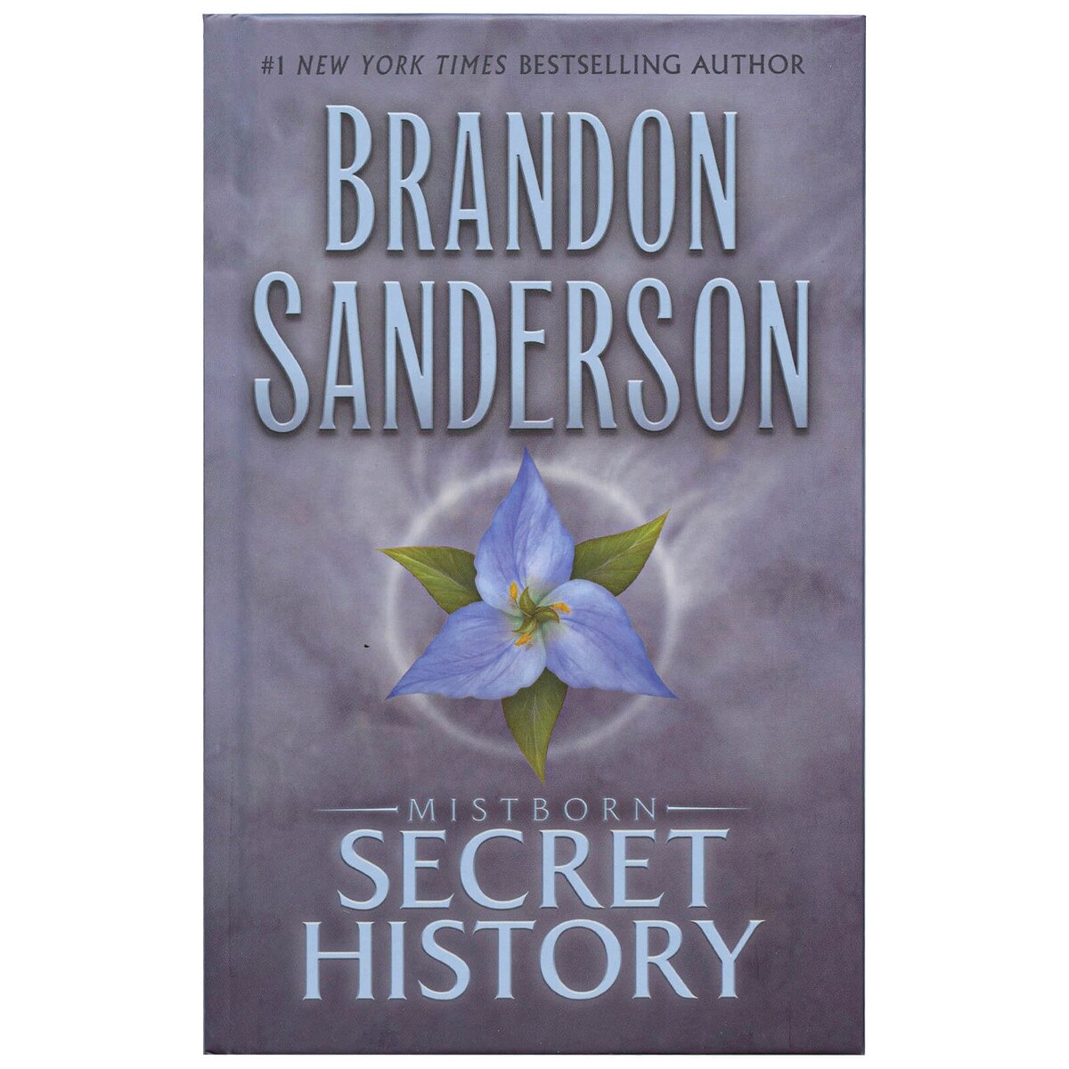 Mistborn: Secret History By Brandon Sanderson