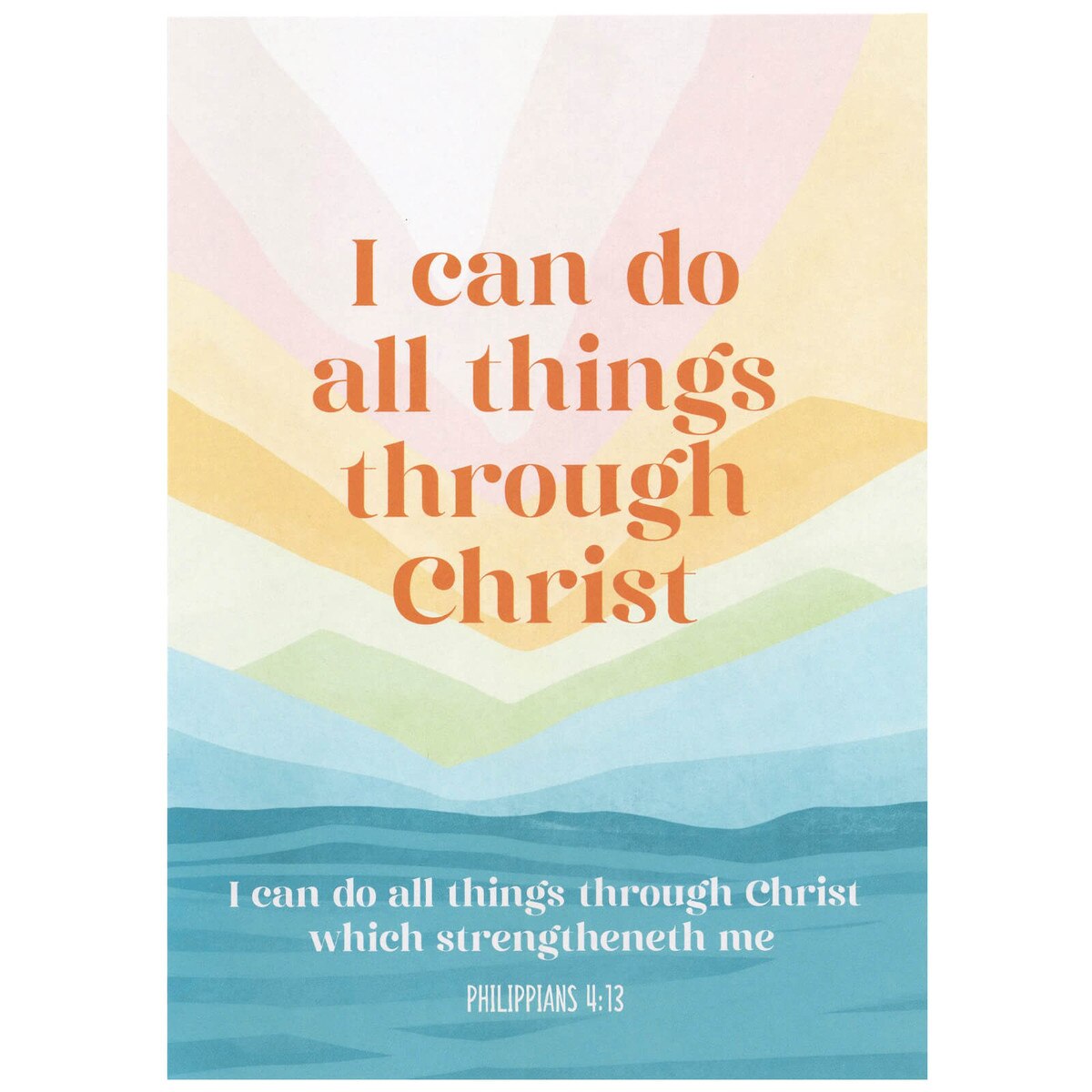 I Can Do All Things Through Christ Print - 5" x 7"