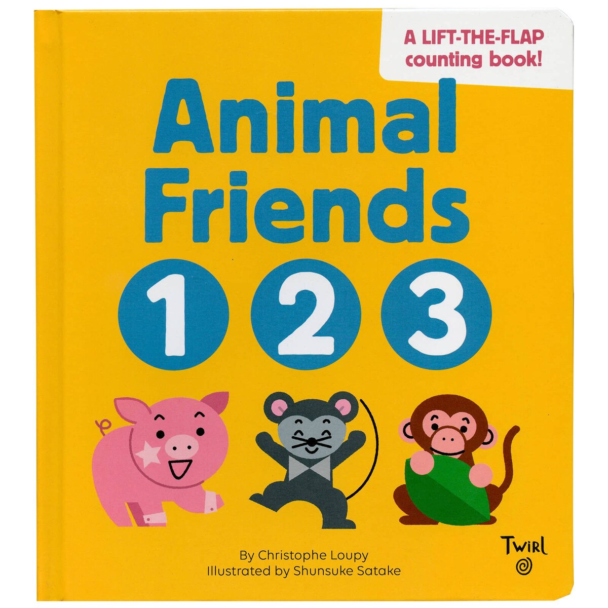 Animal Friends 123: A Lift-The-Flap Book By Christophe Loupy and ...