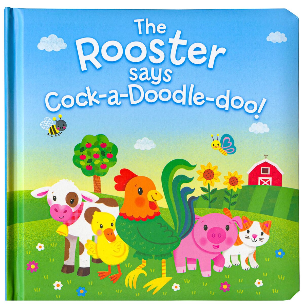 The Rooster Says Cock-a-Doodle-Doo!