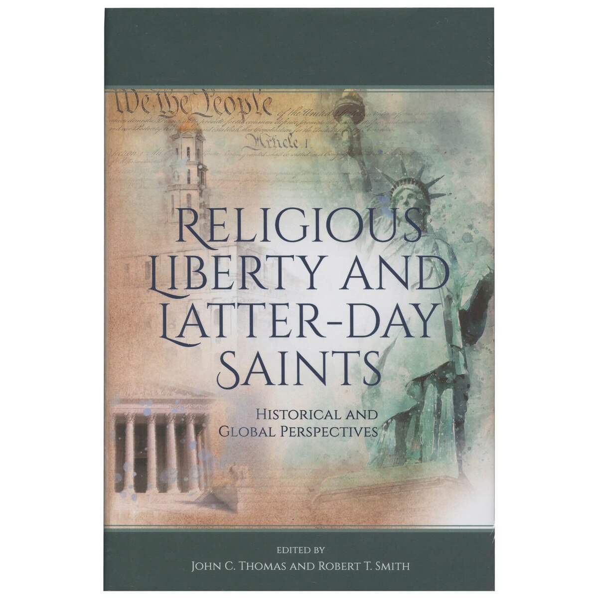 Religious Liberty And Latter-day Saints By BYU Religious Studies Center ...