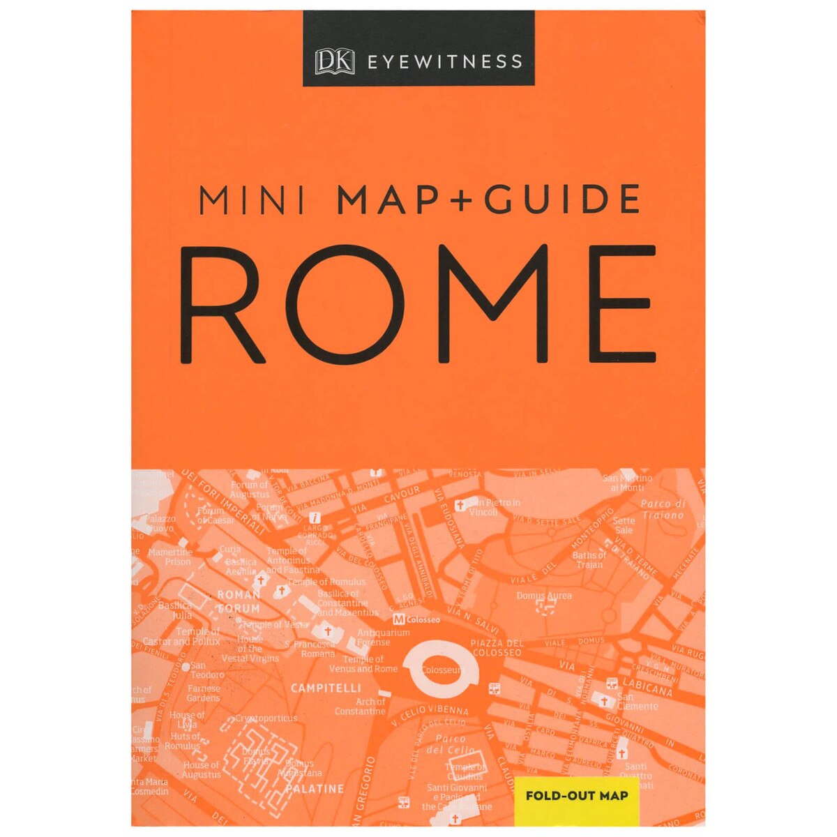 Rome Mini Map and Guide by DK Eyewitness