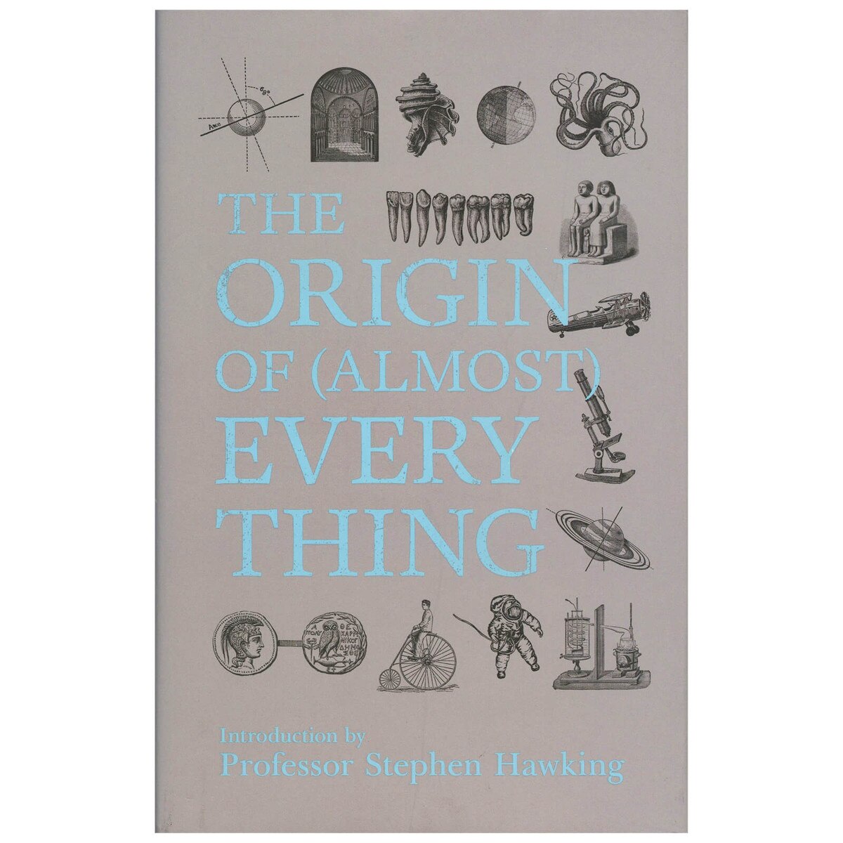 Origin of Almost Everything by New Scientist