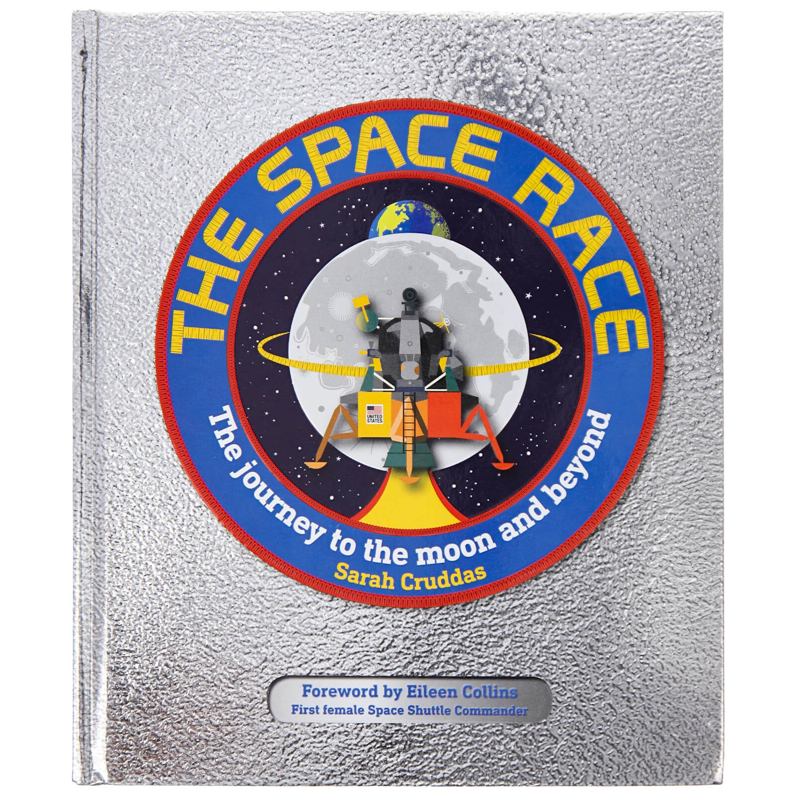 Space Race: The Journey to the Moon and Beyond by Sarah Cruddas